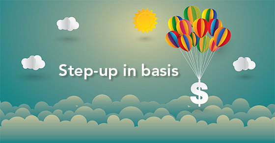 Individual Tax Brief: Understanding the “Step-Up in Basis” When ...